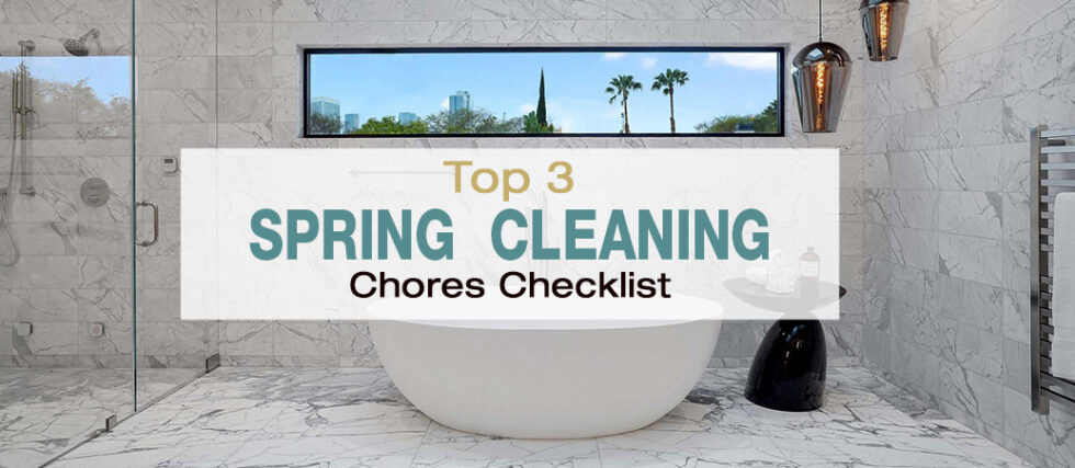 Top 3 Spring Cleaning Chores Checklist – LORI DENNIS
